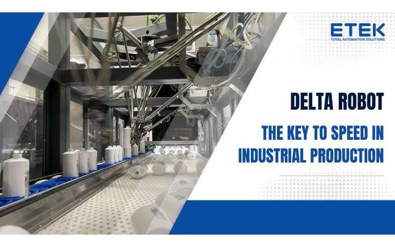 Delta Robot: The Key To Speed In Industrial Production